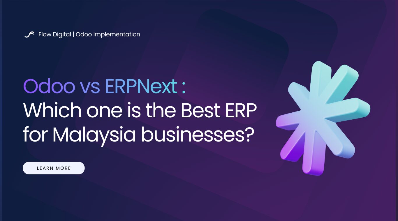 Odoo vs ERPNext: Which one is the Best ERP for Malaysia businesses?